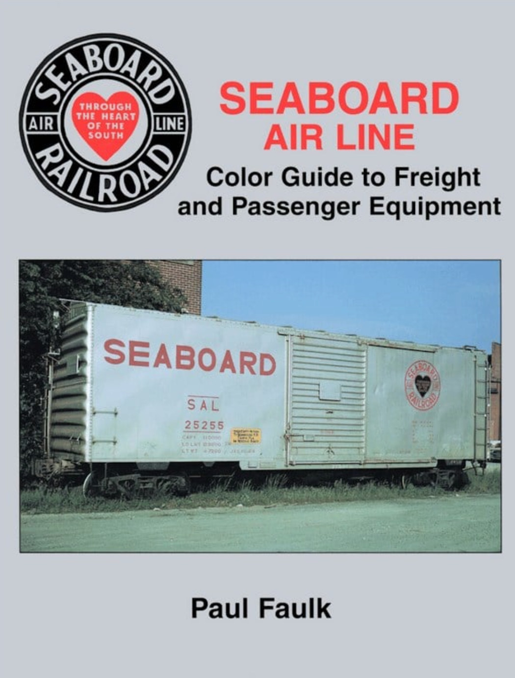Morning Sun 1091 Seaboard Air Line Color Guide to Freight and Passenge ...